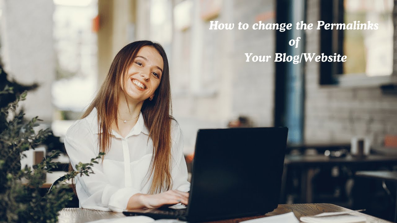 How to Change the Permalinks of Your Blog in WordPress [ WordPress ...