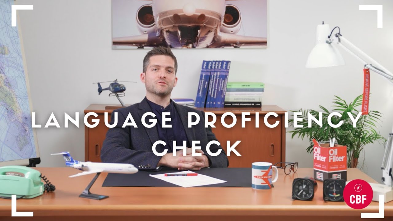 Language Proficiency Check for Aviation - eng CBF - YouTube