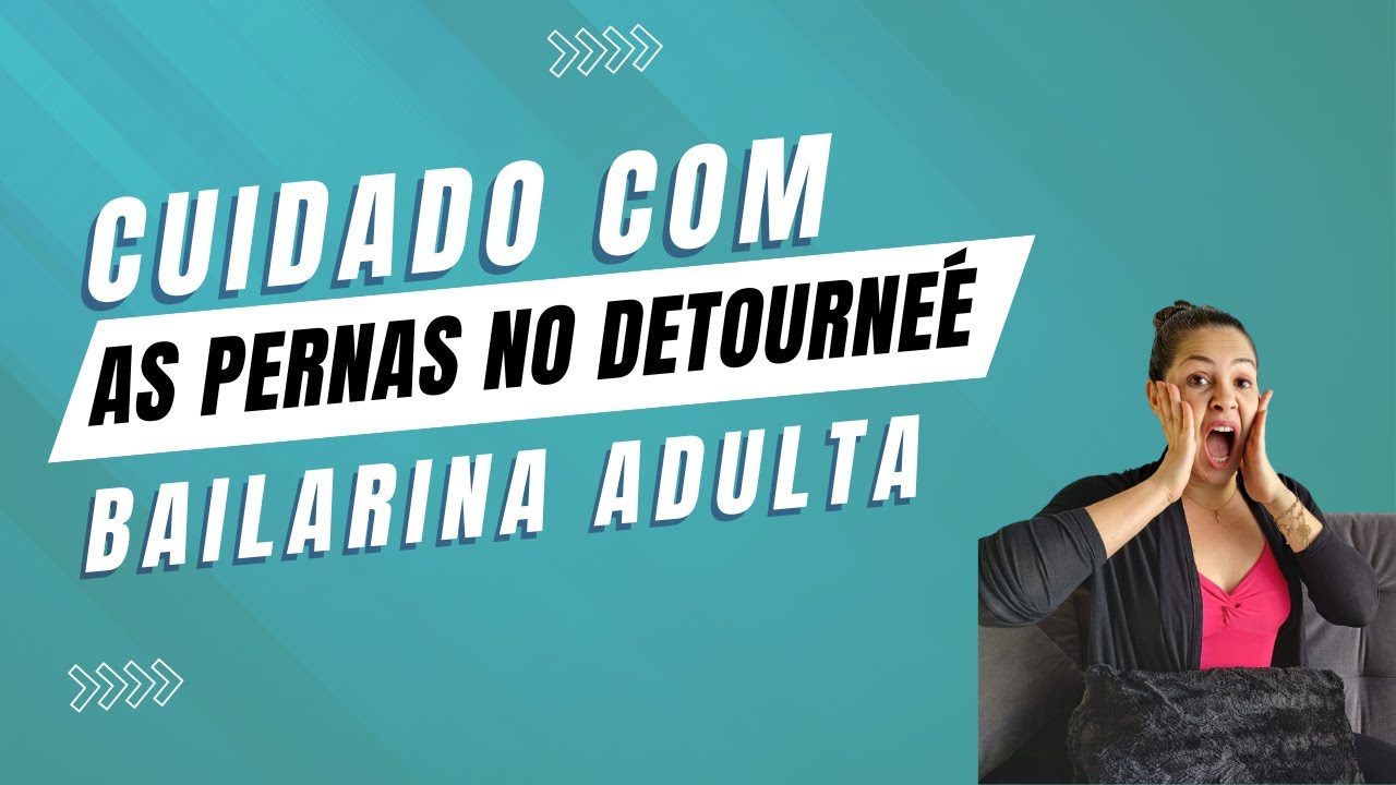 Como Manter a Perna Correta no Détourné no ballet depois de adulta ...