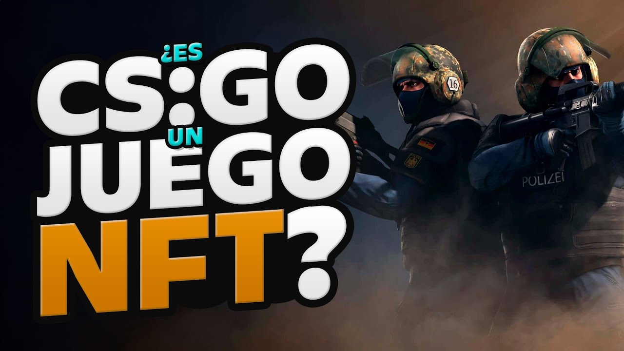 🛡️ ¿ES COUNTER STRIKE 2 UN JUEGO NFT EN LA PRÁCTICA? | Las skins, la ...