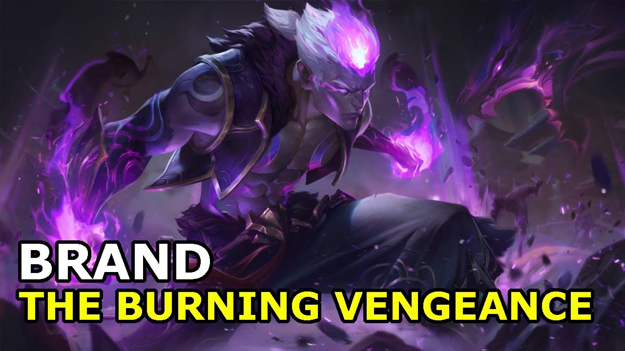 Brand: the Burning Vengeance | Voice Lines | League of Legends - YouTube