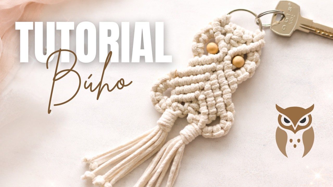 Haz este Llavero en Macramé – Fácil y Rápido | DIY Owl Keychain – Easy ...
