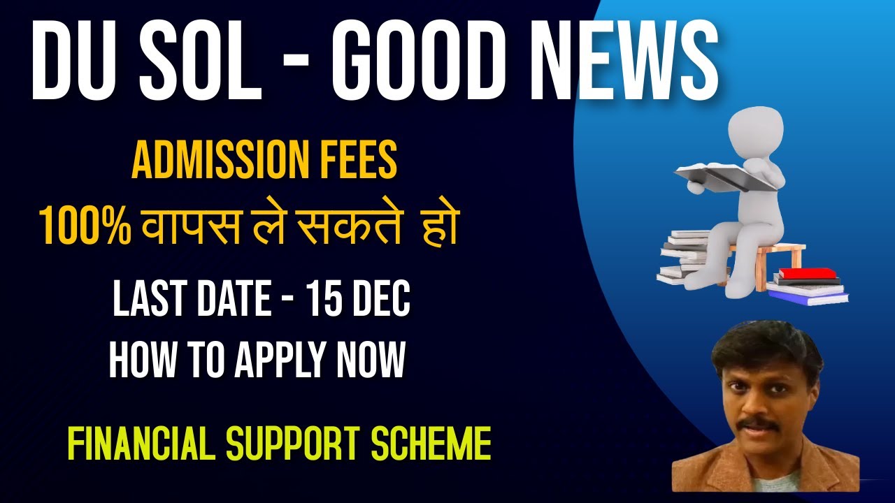 DU SOL Financial Support Scheme 2023 Upto 100 Fee Refund How To Apply du-sol-financial-support-scheme-2023-upto-100-fee-refund-how-to-apply