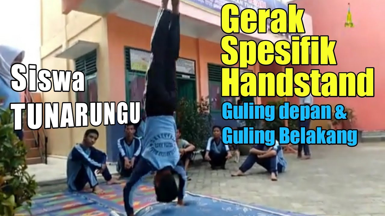 variasi gerak spesifik handstand, guling depan serta guling belakang ...