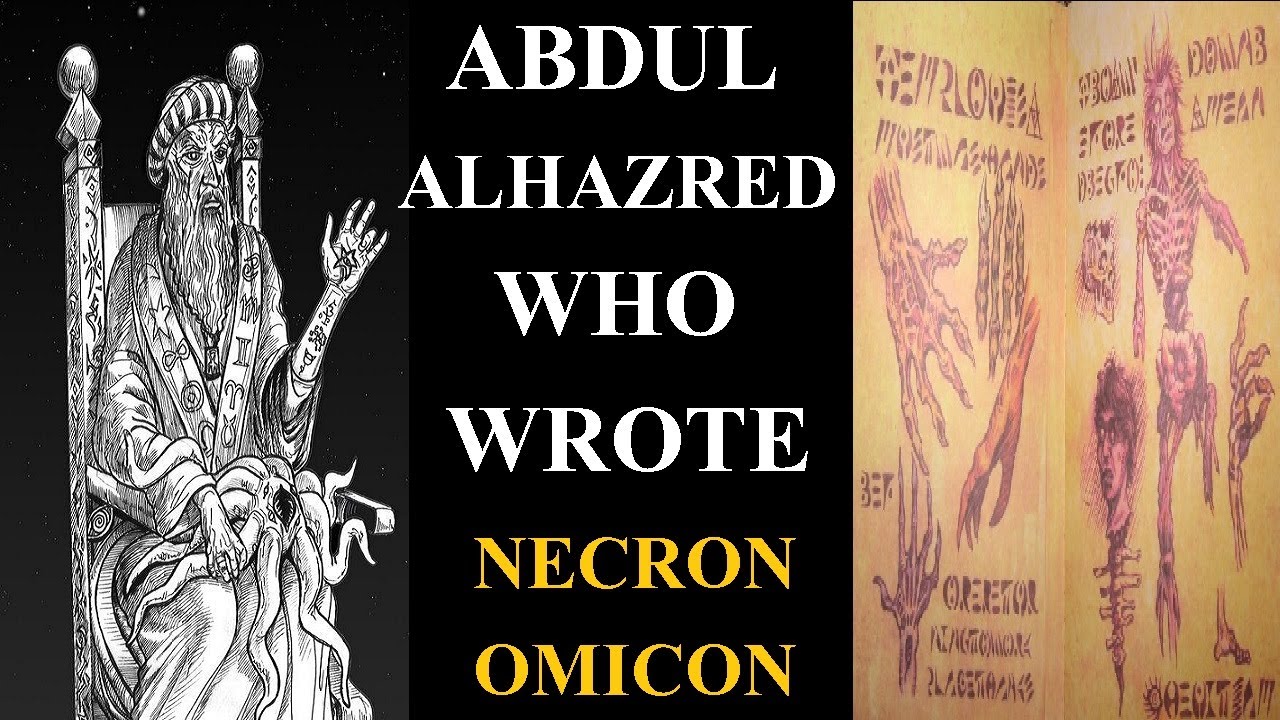 Mad Arab who wrote Book of Dead : Abdul Alhazred - YouTube