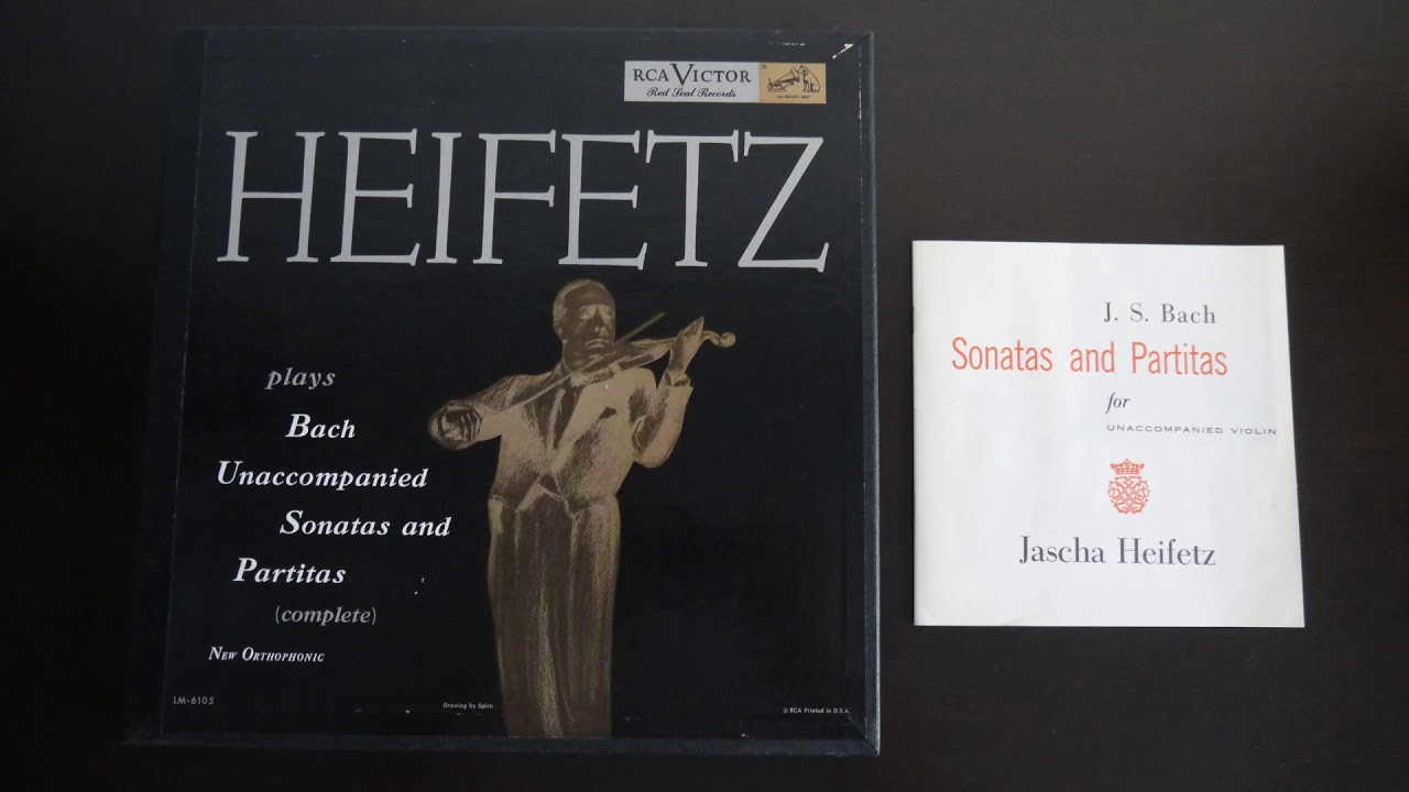 Jascha Heifetz, Bach ‎– Plays Unaccompanied Sonatas And Partitas (1953 ...