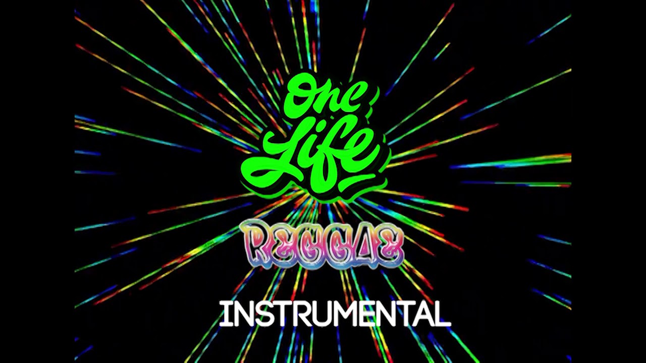 one life reggae instrumental - YouTube