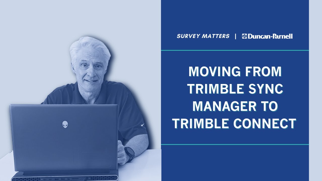Moving from Trimble Sync Manager to Trimble Connect | Survey Matters ...