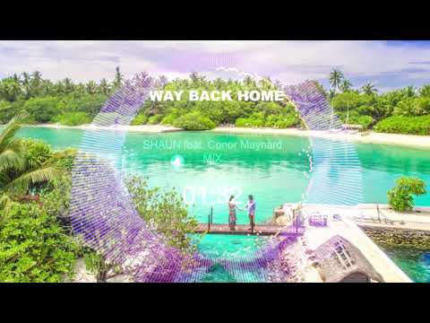 Maynard - Way Back Home - SHAUN feat. Conor | Mix TIKTOK | Hot Mix TIKTOK 2021