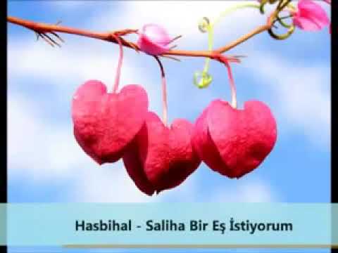 Evlenmek isteyenler dinlesin.. Saliha bir eş istiyorum..