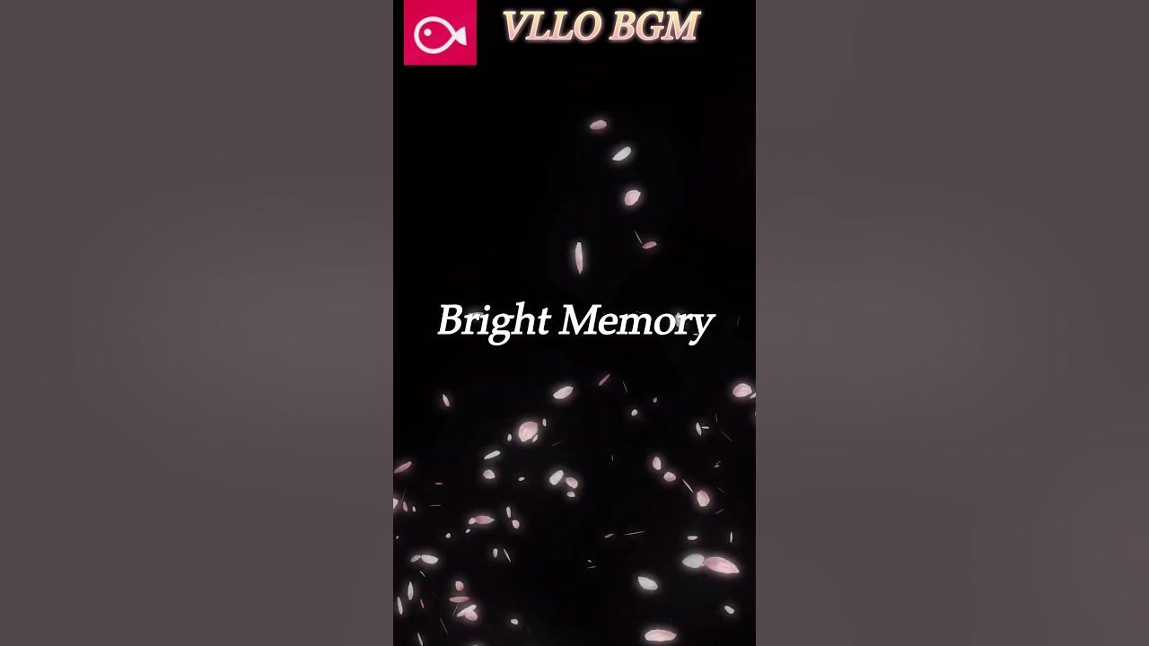 「Bright Memory」VLLO BGM #shorts #vllo #bgm - YouTube