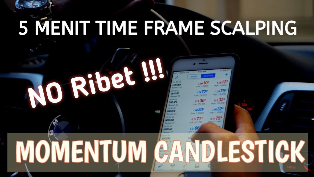 5 Menit Time Frame Scalping || No Ribet || - YouTube