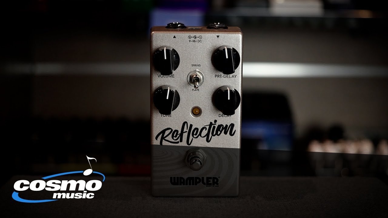 Wampler Reflection Reverb Quickview - Cosmo Music - YouTube