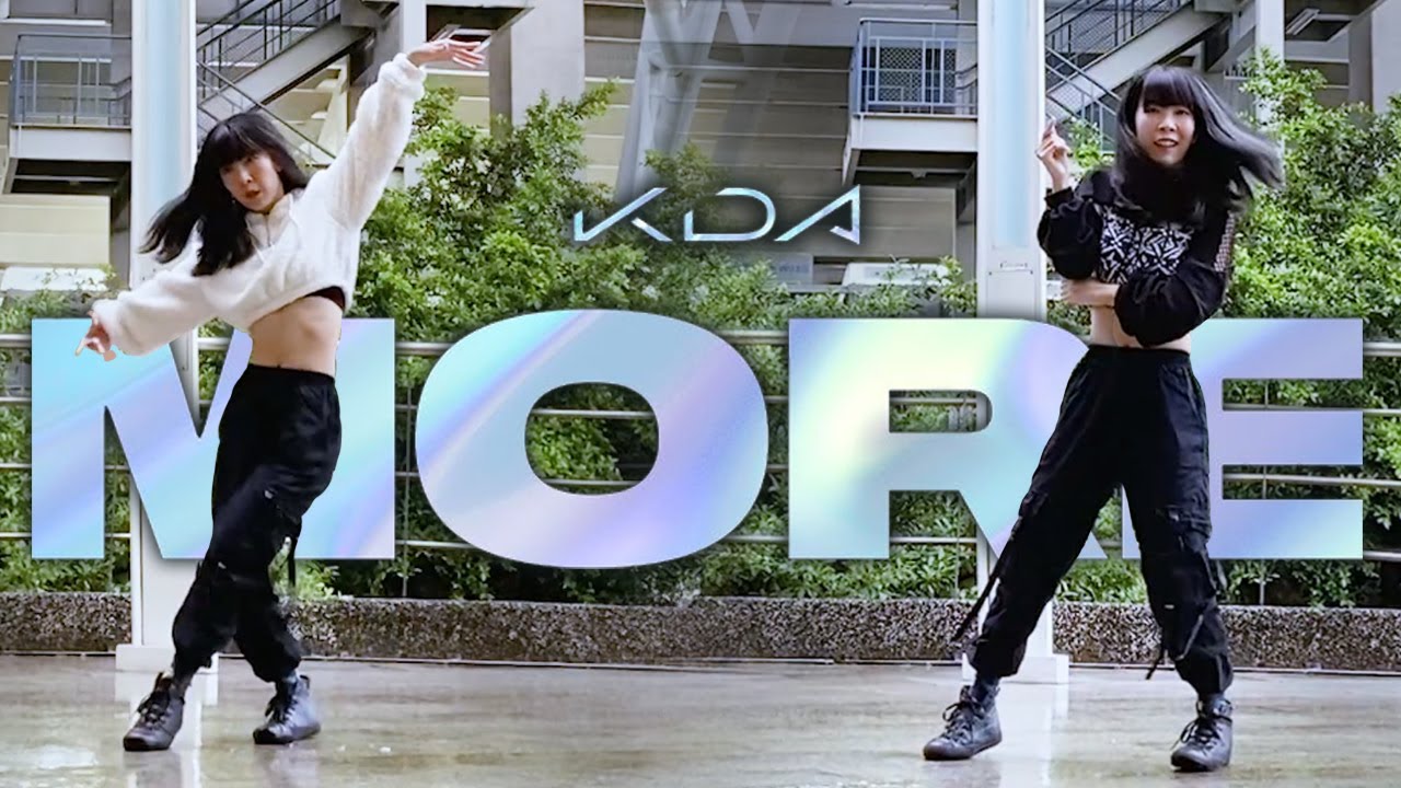 [ KPOP IN PUBLIC TAIWAN ] K/DA - 'MORE' ( League of Legends ) ｜ FULL ...