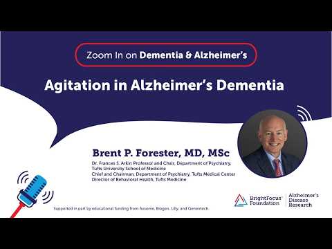 Agitation in Alzheimer’s Dementia
