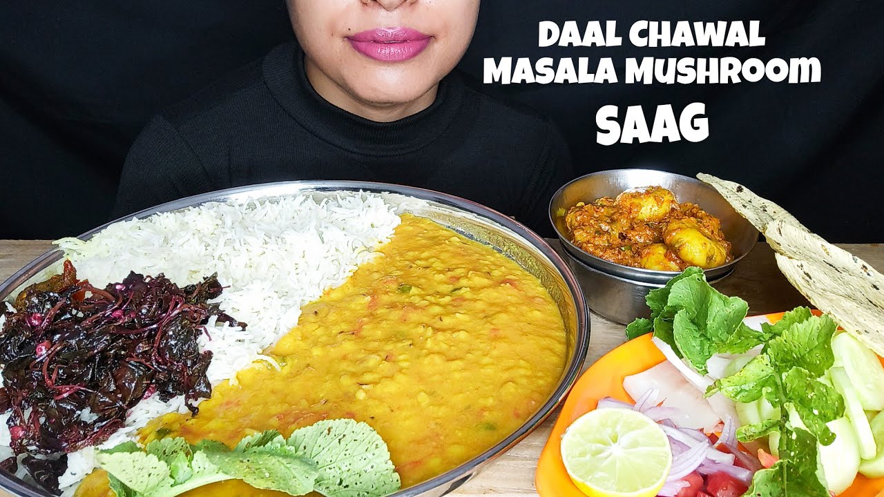 Eating Daal -Chawal with Masala Mushroom Saag Salad and Papad - YouTube