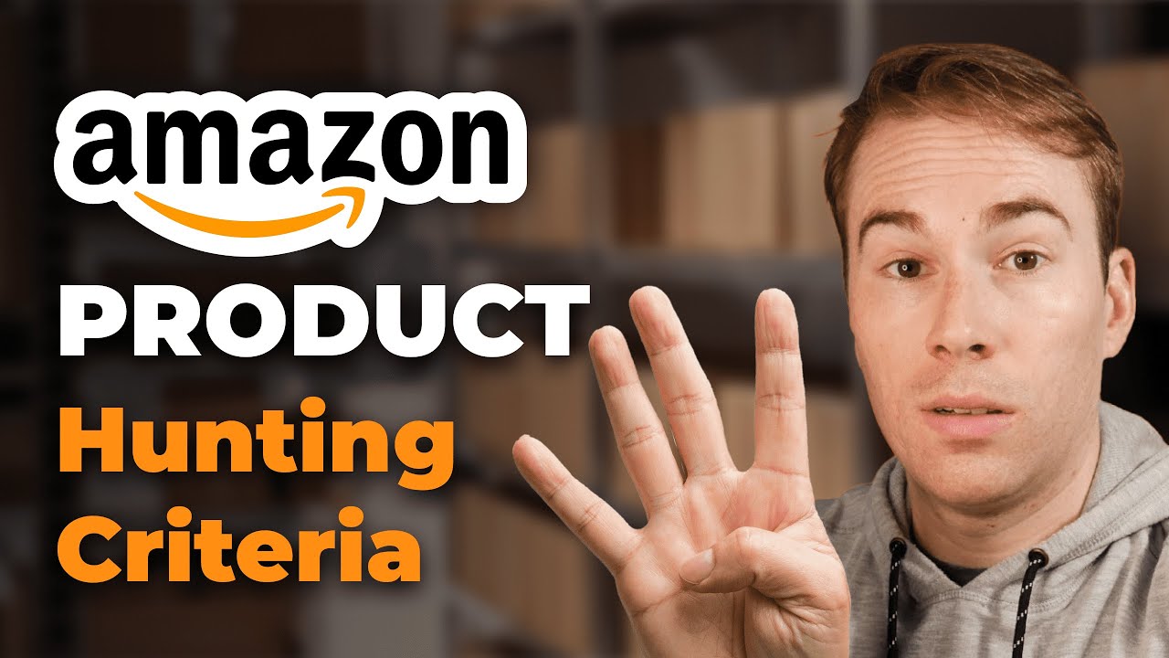 4 Criteria for Finding a Winning Product to Sell on Amazon FBA - YouTube