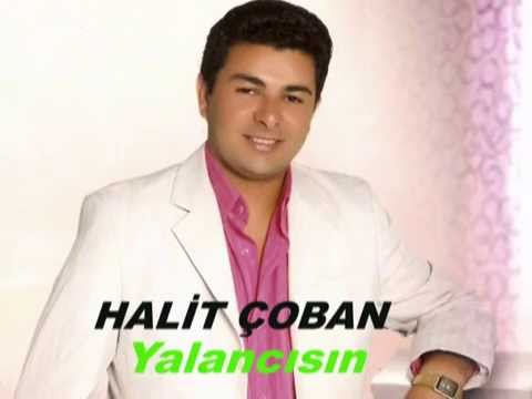 Halit Çoban ♥  Yalancısın ♥ 0531 210 83 45..♥
