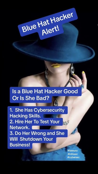 What Is A Blue Hat Hacker? #cybersecurityforbeginners #internet_scam # ...