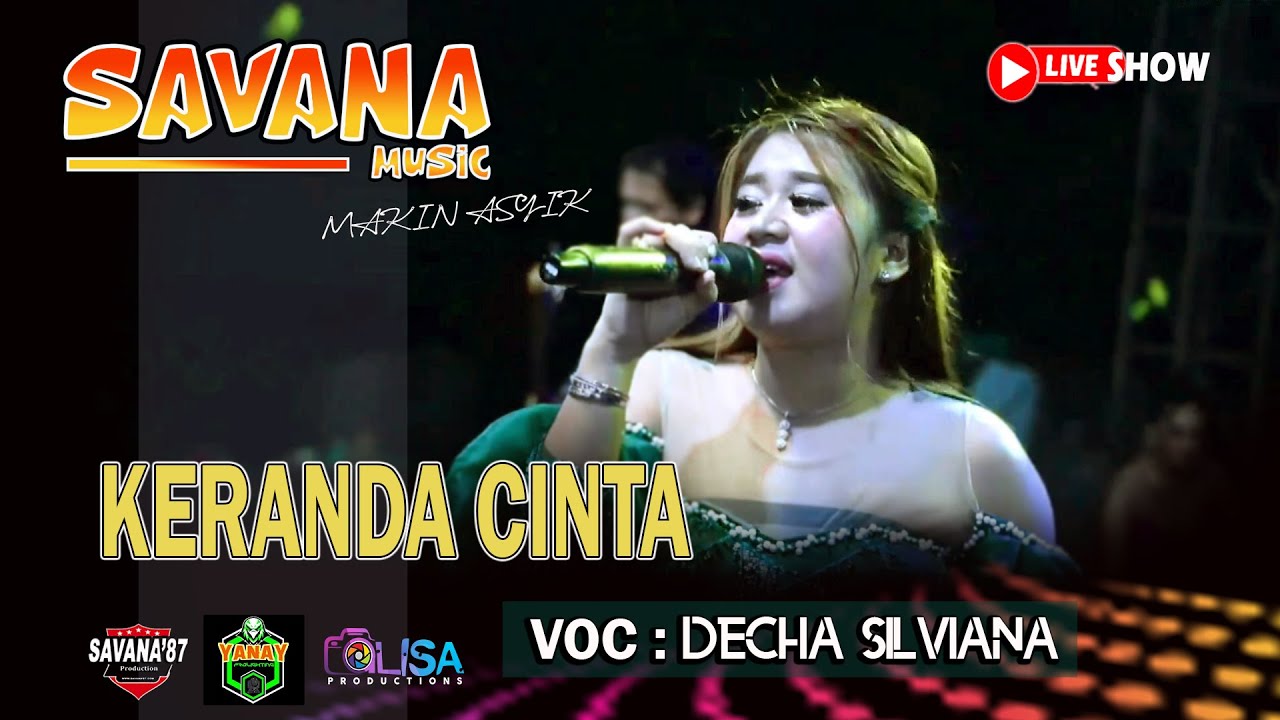 DECHA SILVIANA - KERANDA CINTA - SAVANA MUSIC - YouTube