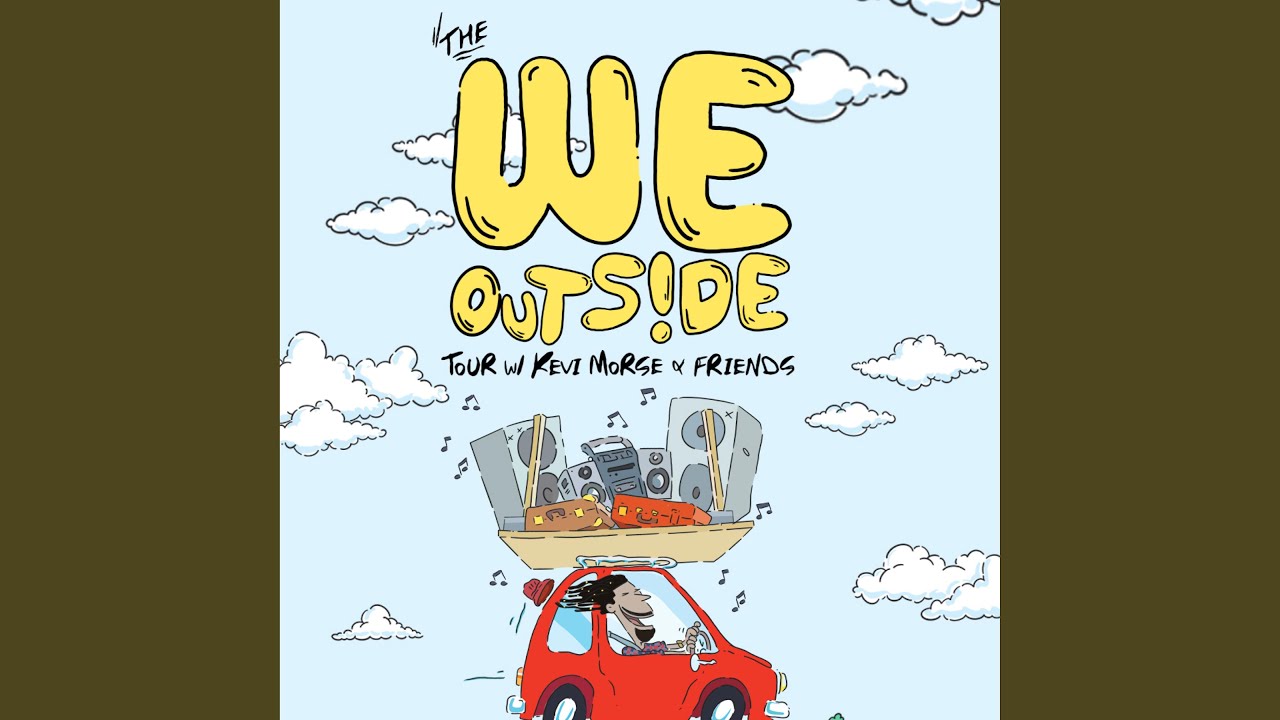 WE OUTSIDE - YouTube