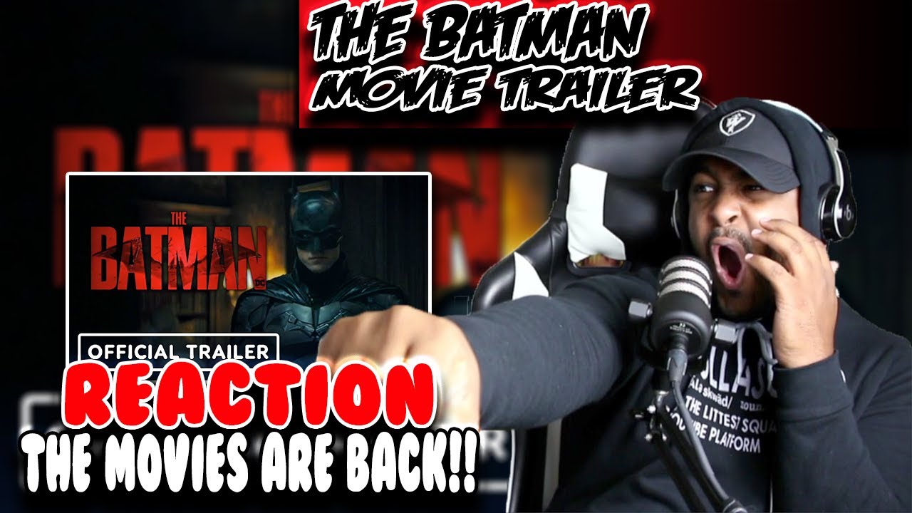 The Batman Official Movie Trailer | Reaction - YouTube