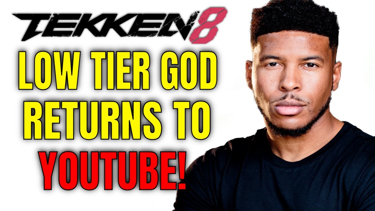 LOW TIER GOD RETURNS TO YOUTUBE! (Tekken 8) - YouTube