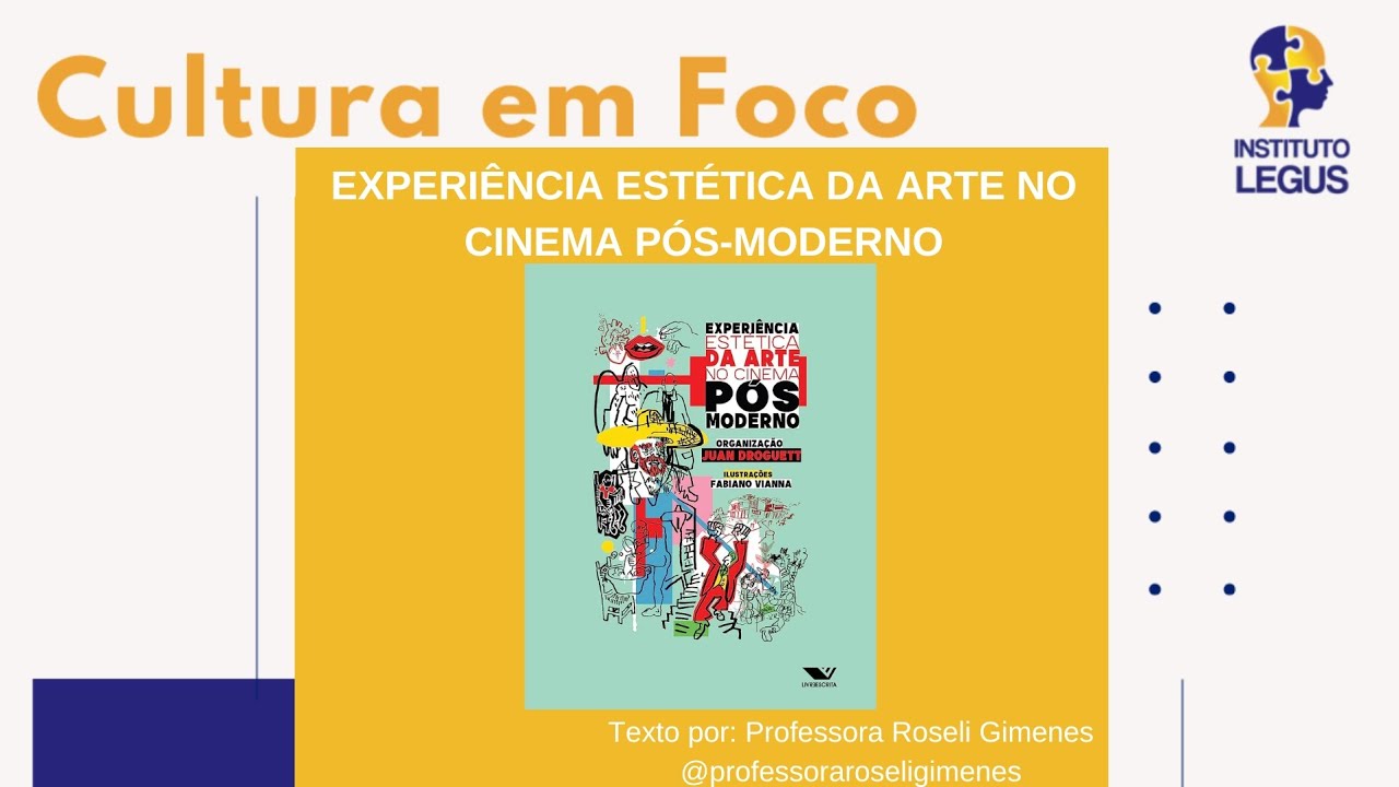 Experiência estética da arte no cinema pós-moderno. - YouTube