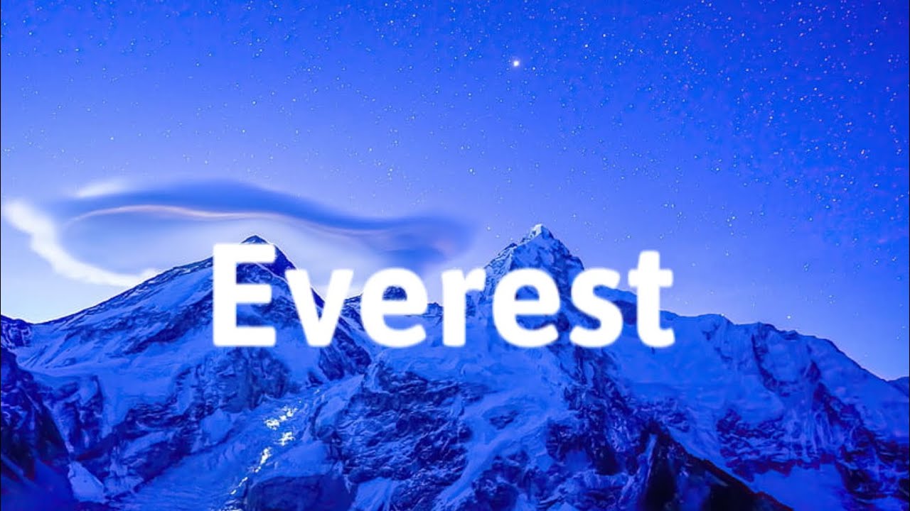 Dream–Everest (Lyrics) - YouTube