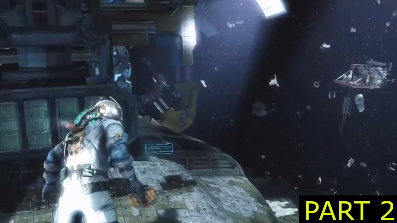 DEAD SPACE 3 Walkthrough Gameplay Part 2 - LOST IN SPACE (FULL GAME ...