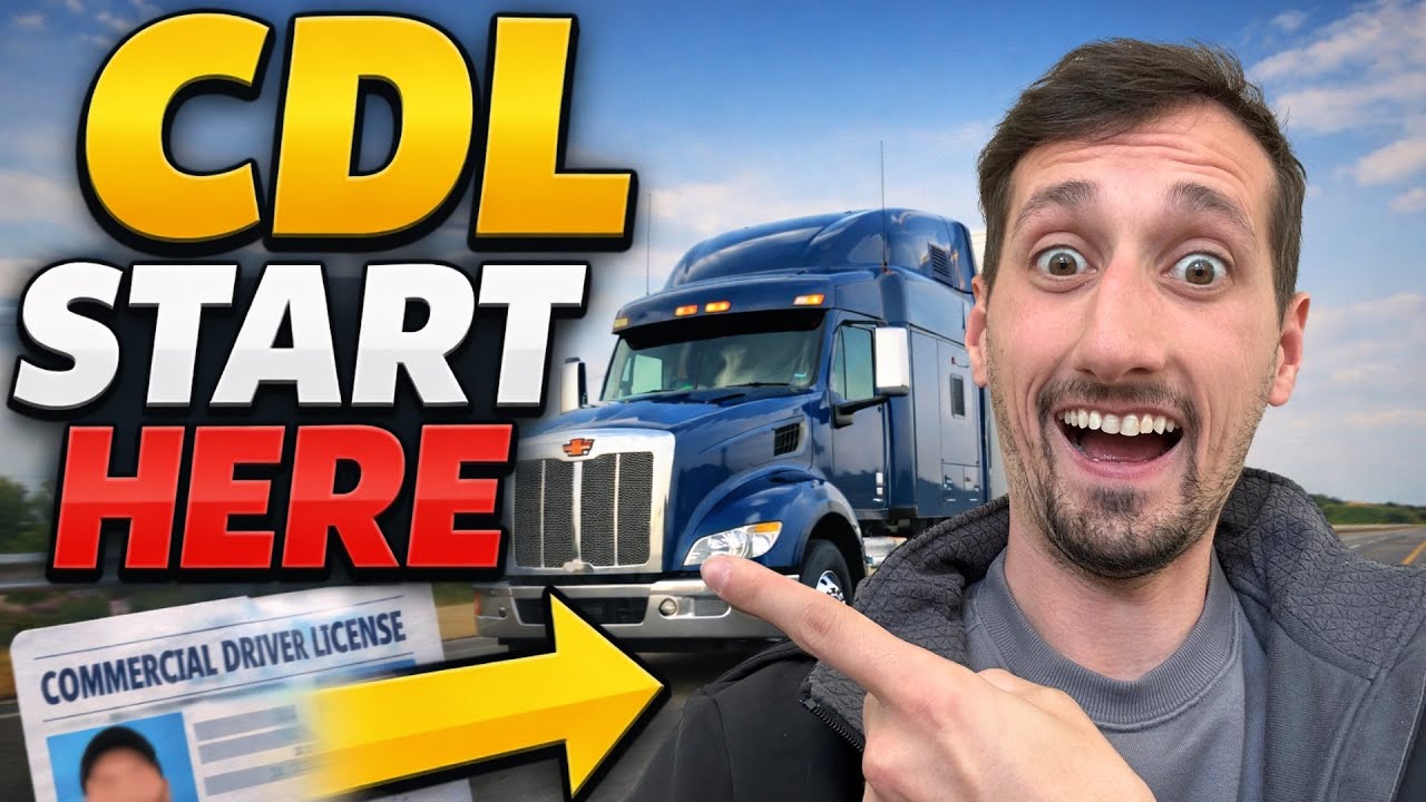 Everything You Need to Know About Getting Your CDL - Complete Beginner ...
