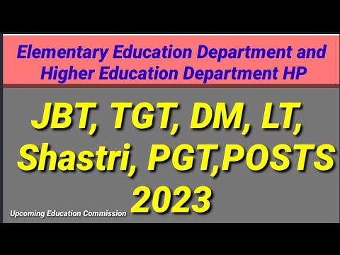 JBT |TGT ARTS|TGT NON-MEDICAL | TGT MEDICAL | SHASTRI |LT | PGT POSTS 2023 | Proposal by ...