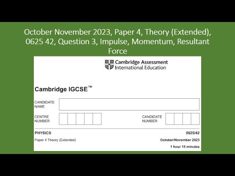 October November 2023, Paper 4, Theory Extended, IGCSE Physics 0625 42 ...