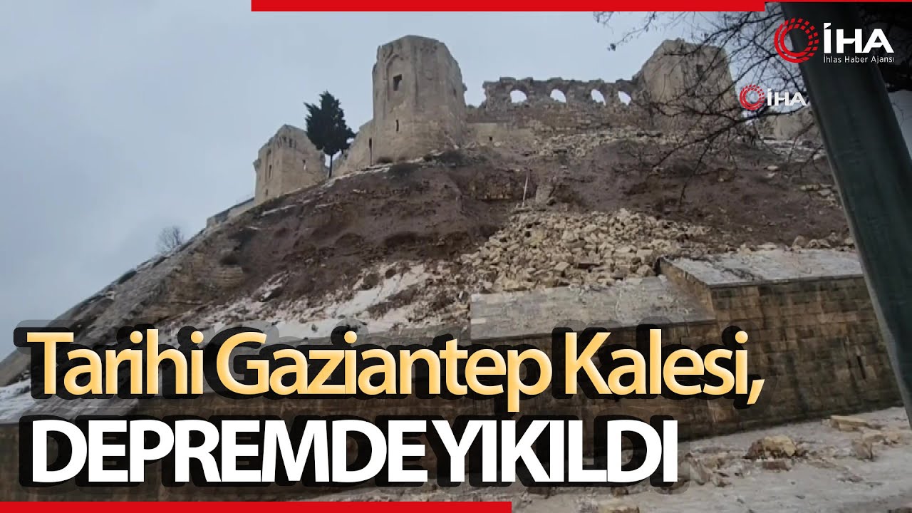Gaziantep Kalesi Depremde Büyük Hasar Gördü - YouTube