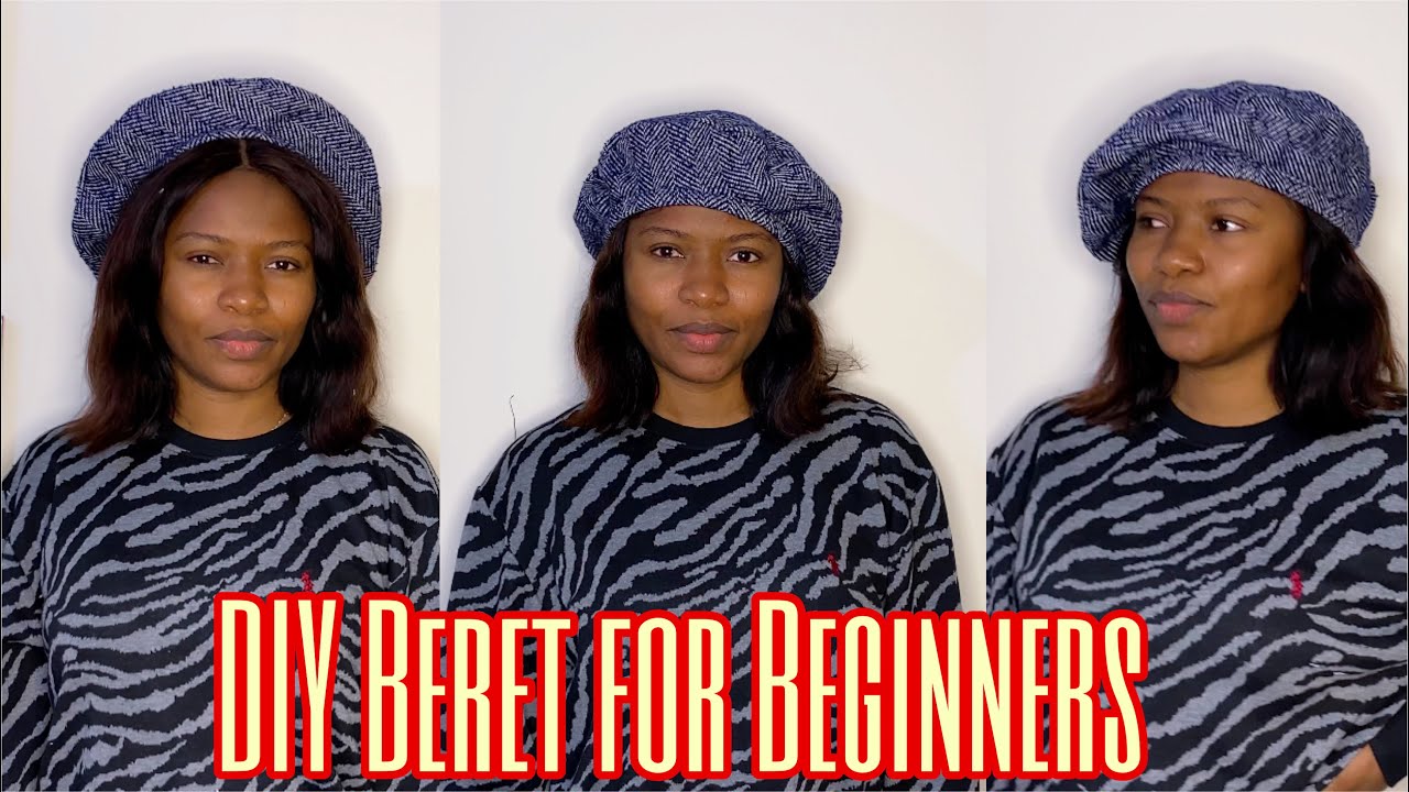 DIY Beret Tutorial for Beginner #beret #diyberet #diytutorial - YouTube
