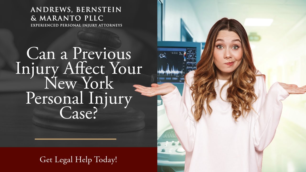 Can a Previous Injury Affect Your New York Personal Injury Case? Find ...