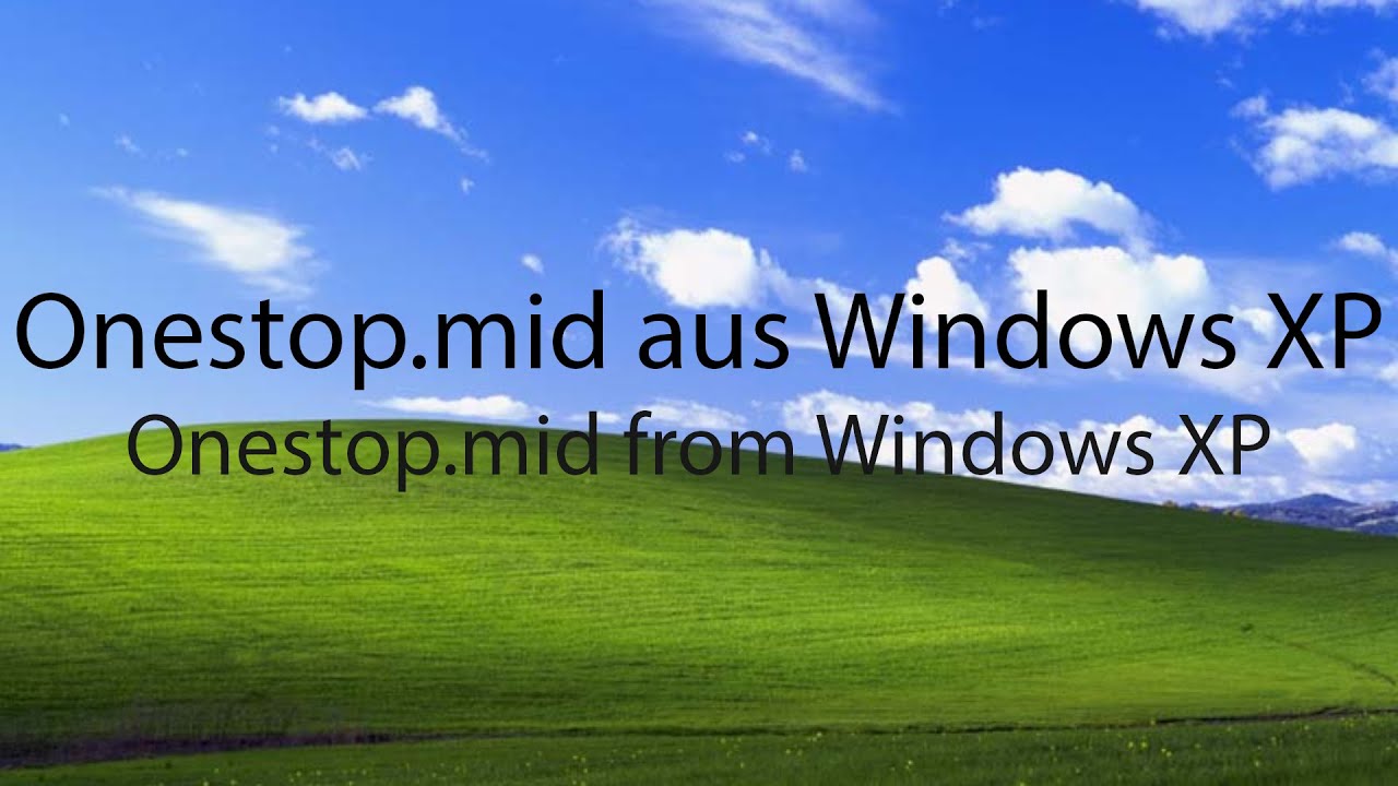[MIDI] Windows XP Onestop.mid - YouTube