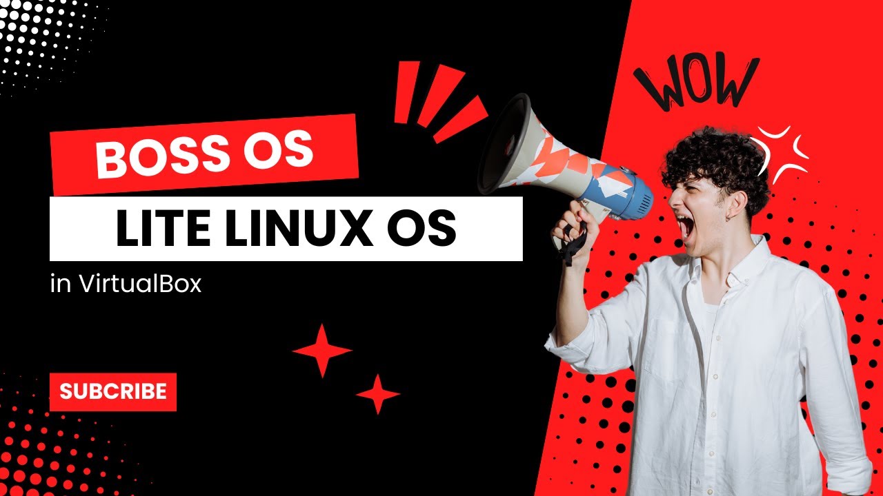 Installing Educational BOSS OS in VirtualBox: Step-by-Step Tutorial and ...
