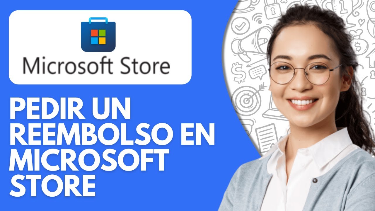 Como Pedir Un Reembolso en Microsoft Store (2025) - YouTube