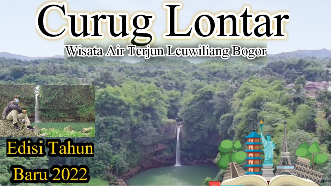 Air Terjun Curug Lontar Leuwiliang Bogor | Wisata Curug Bogor - YouTube