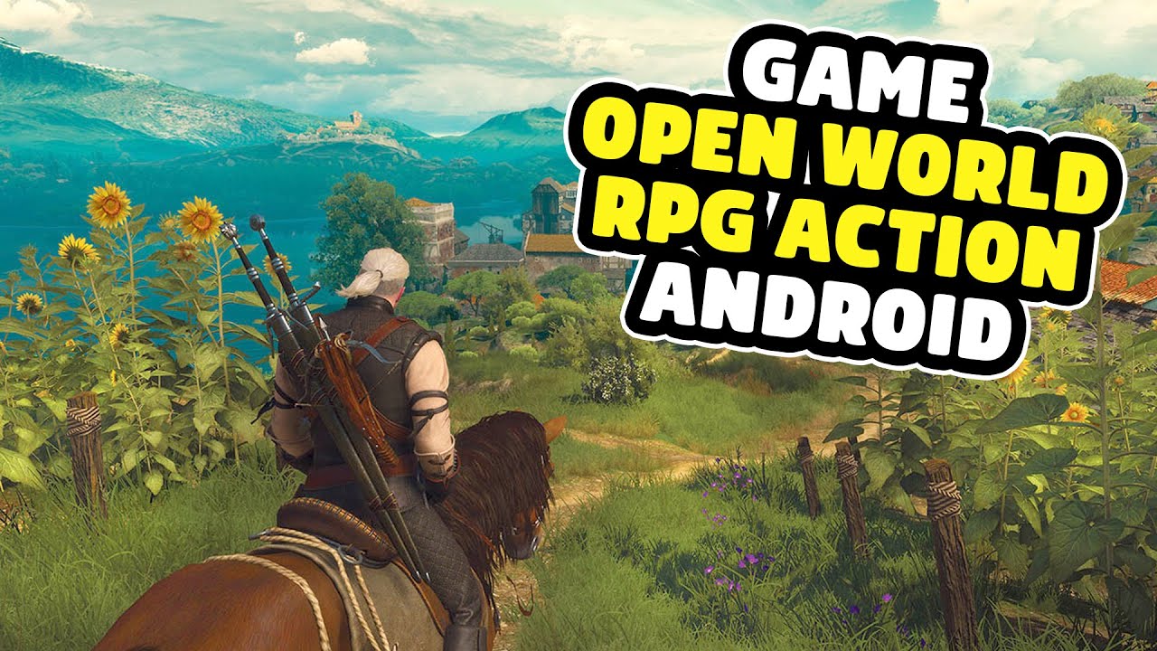 7 Game Open World RPG Terbaik Android 2023 | Paling Keren - YouTube
