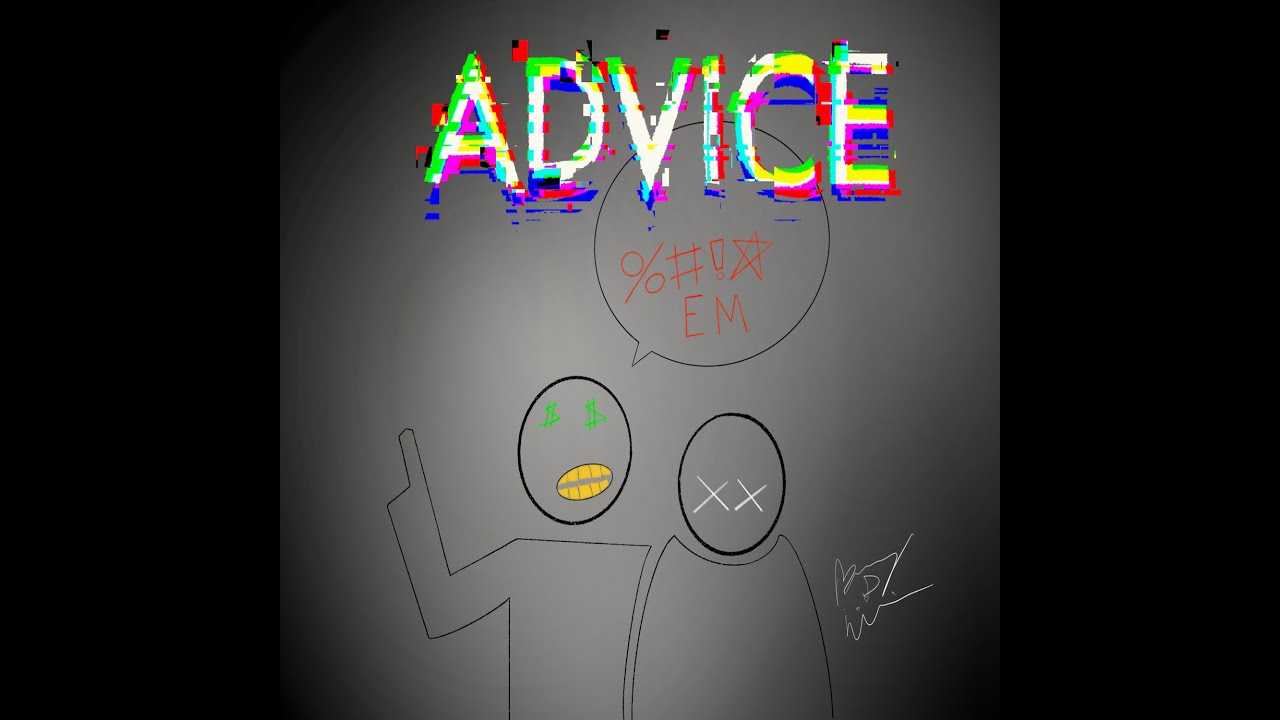 ADVICE | Bizzy D Williams - YouTube