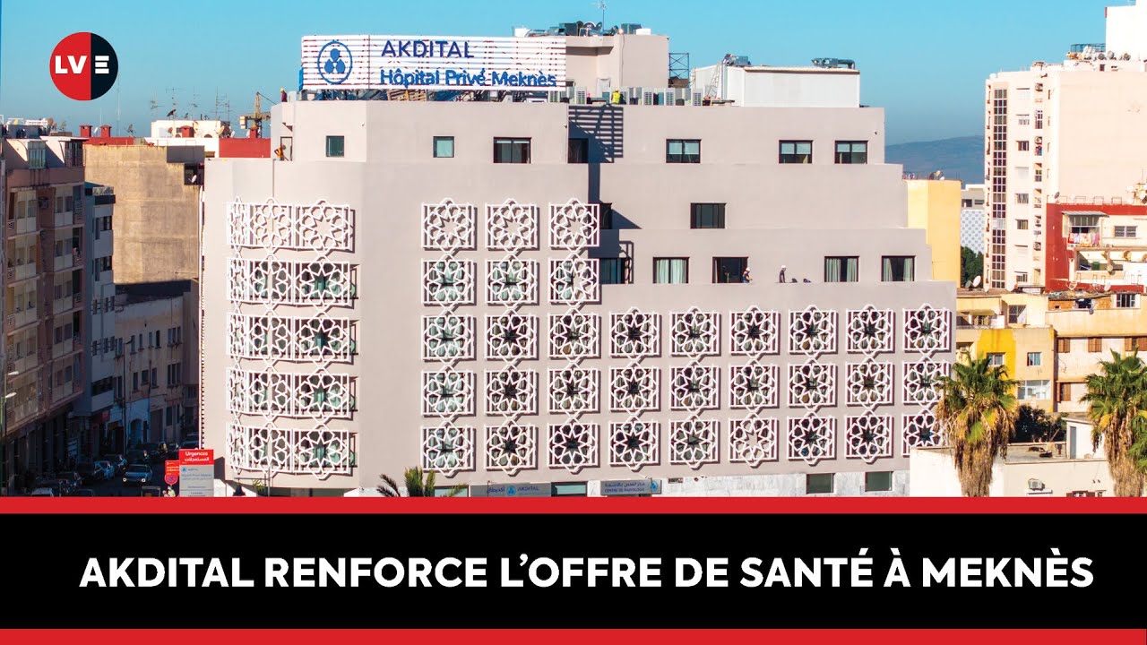 Akdital : Inauguration de l’Hôpital privé de Meknès - YouTube
