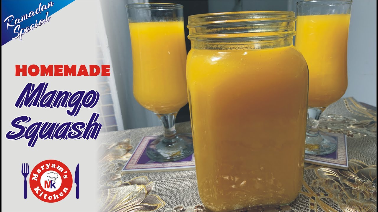 Ramadan Special Mango Squash Recipe - Homemade Mango Squash Recipe By ...