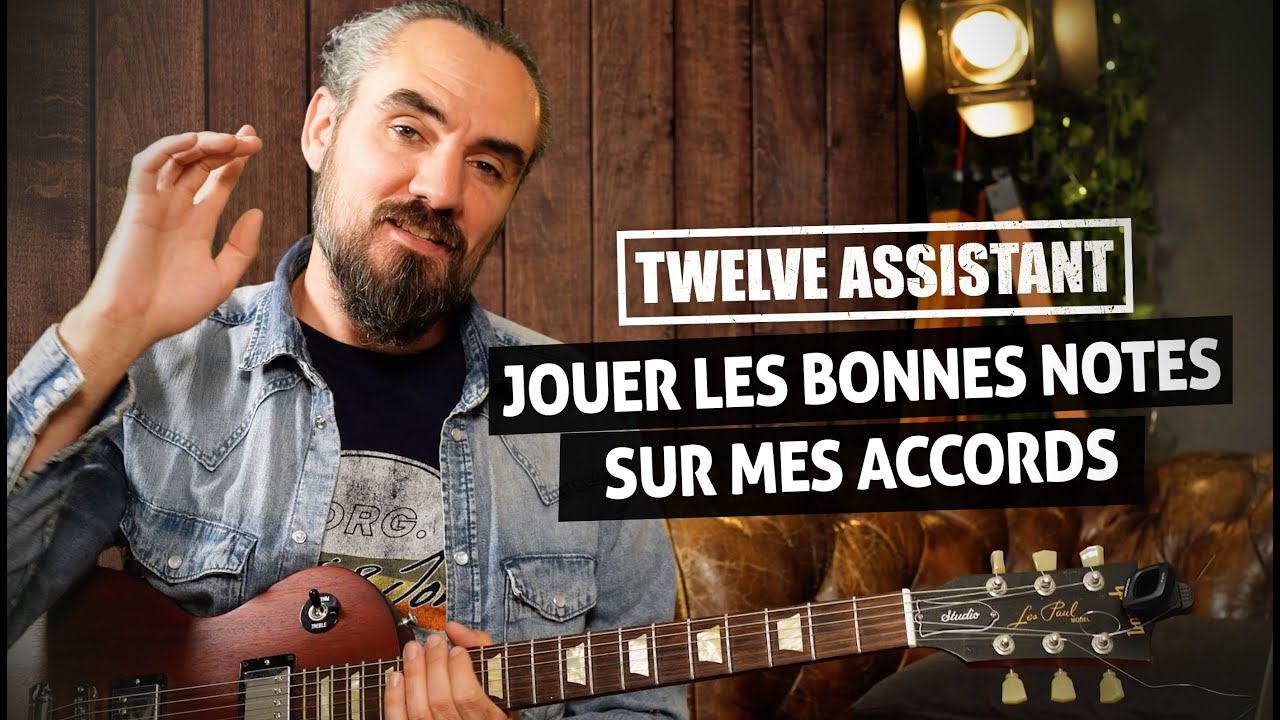 JOUER LES BONNES NOTES, sur MES ACCORDS avec le Twelve-Assistant - YouTube