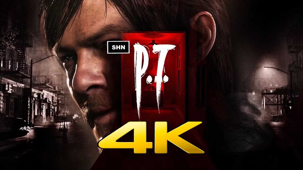 P.T Silent Hills | 4K/60fps HDR | Full Game Movie Walkthrough Gameplay ...