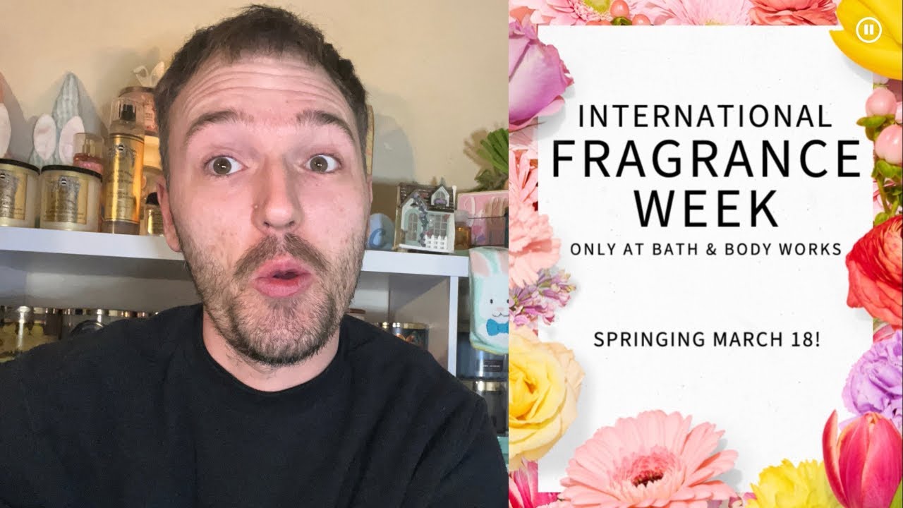 Bath & Body Works International Fragrance Week Is Coming Up - YouTube