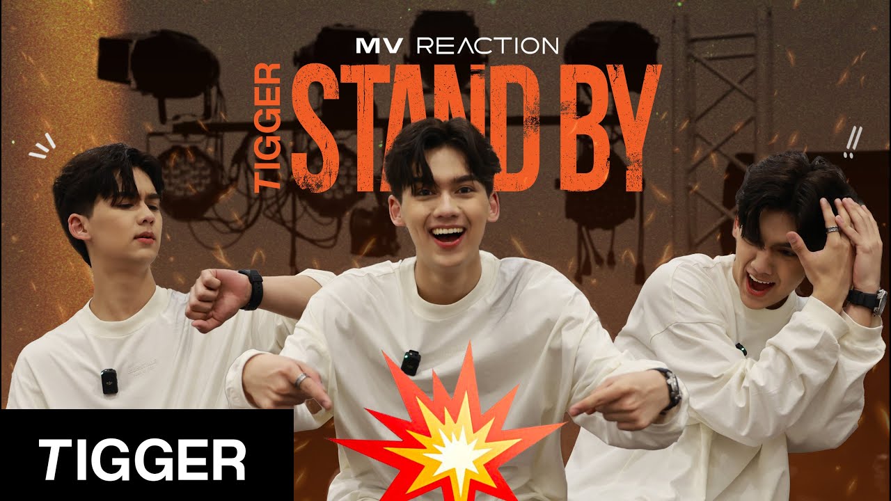 TIGGER Reaction to - 'Stand By' MV 💁🏻 - YouTube