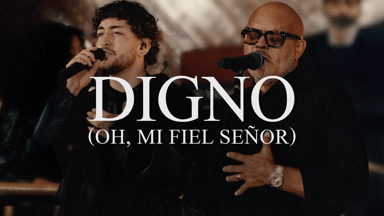 Israel & New Breed, Nate Diaz, Aaron Moses - Digno (Oh, Mi Fiel Señor ...