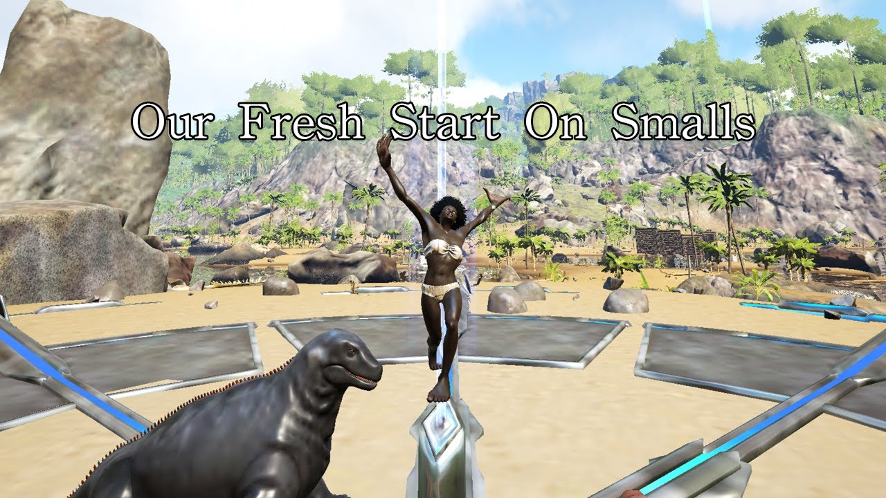 The Best Fresh Start On SmallsㅣArk Offcial Small TribeㅣEp 1 - YouTube